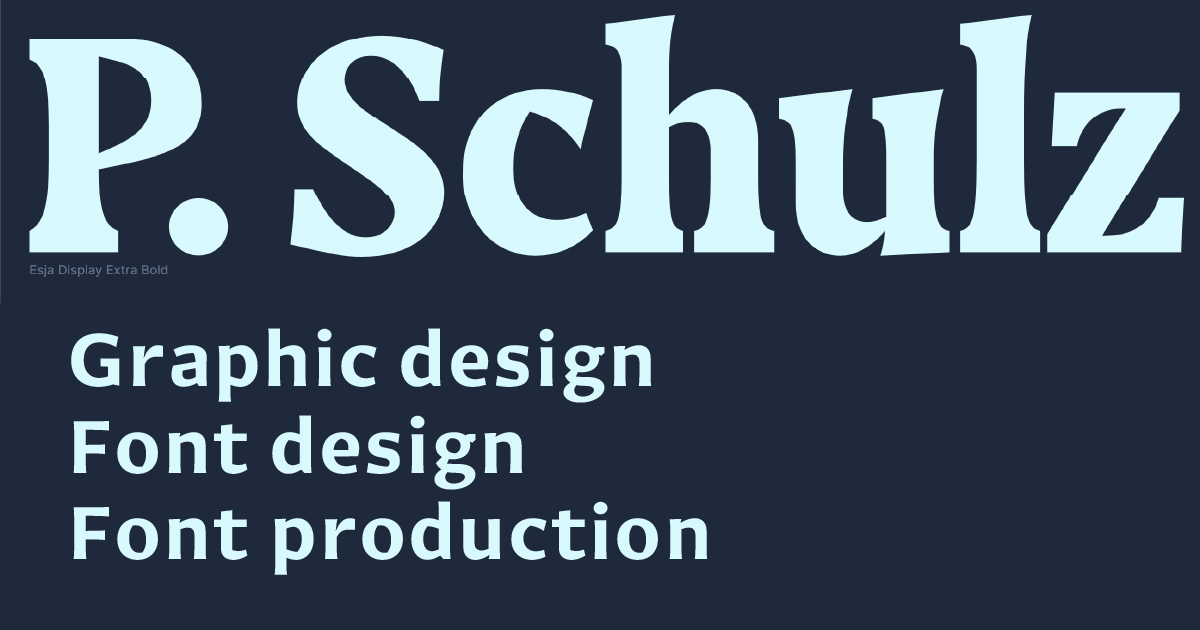 Font and graphic design - Pawel Schulz